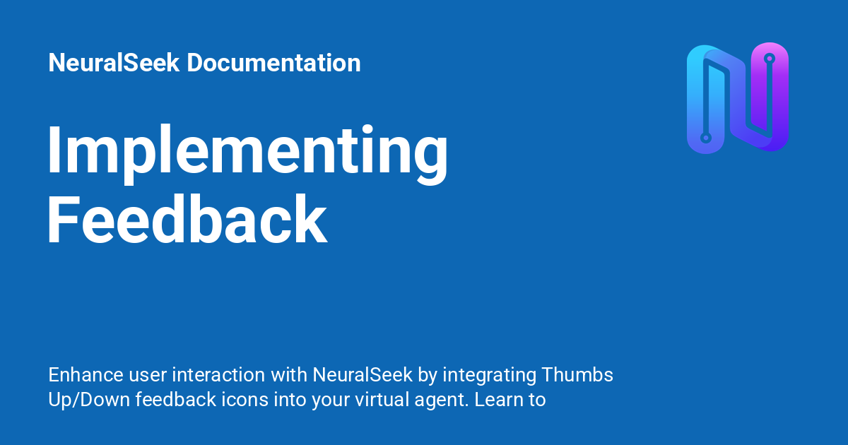 Implementing Feedback - NeuralSeek Documentation