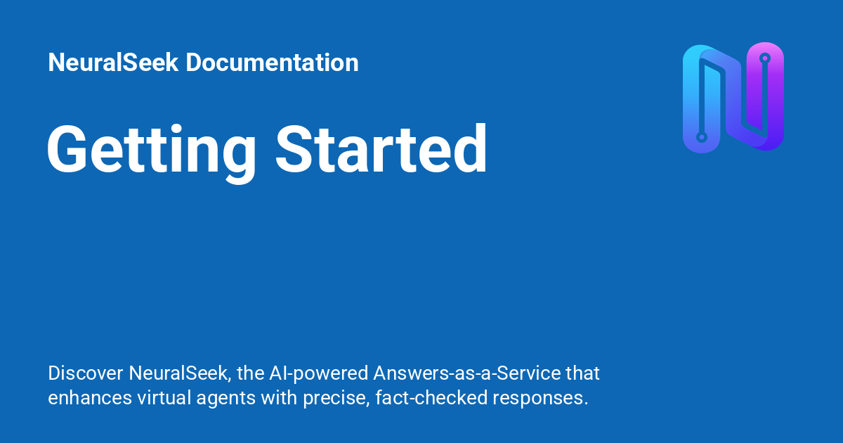 Getting Started Neuralseek Documentation